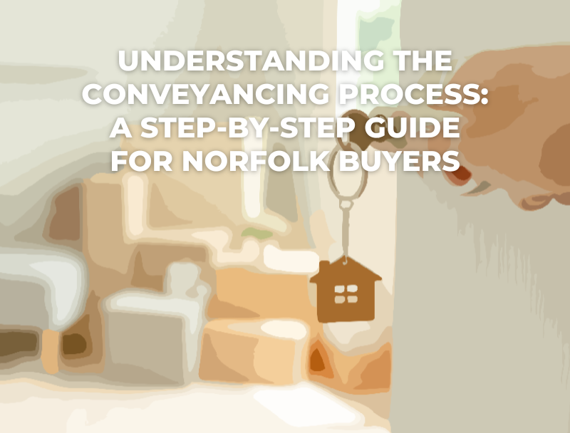 Understanding the Conveyancing Process: A Step-by-Step Guide for ...